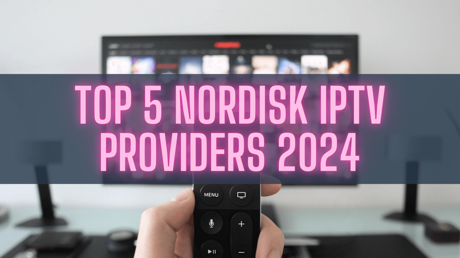 IPTV USA: The Top 5 IPTV USA Providers for 2024 - IPTV TIPS